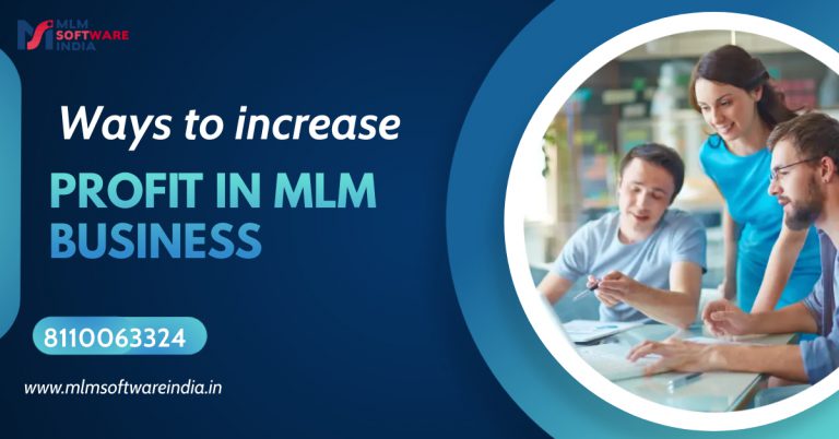 Ways to Increase Profit in MLM Business